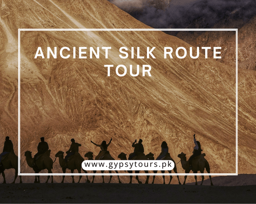 Ancient Silk Route Tour: Pakistan-China Unique Cross Border Tour 2025/ ...